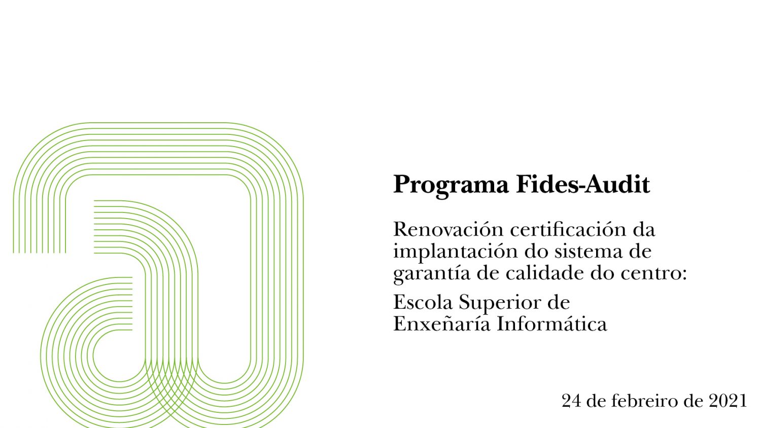 Renovación certificación da implantación do sistema de garantía de ...